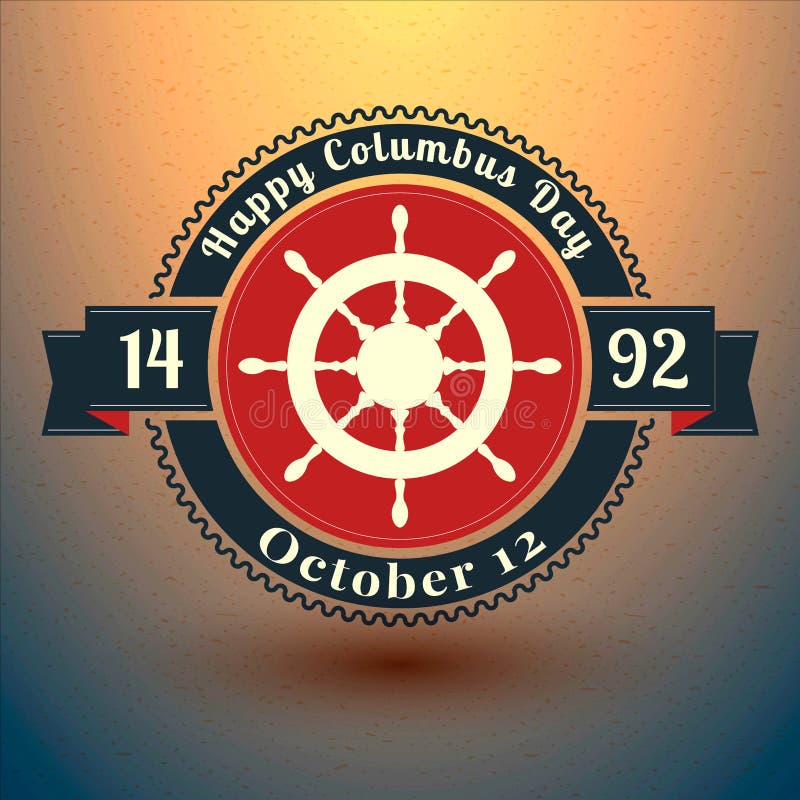 Columbus Day Badge with USA Symbols. Eps10 Vector Illustration Stock ...