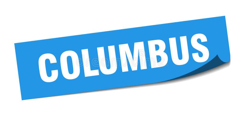 Columbus Sticker. Columbus Square Peeler Sign Stock Vector ...