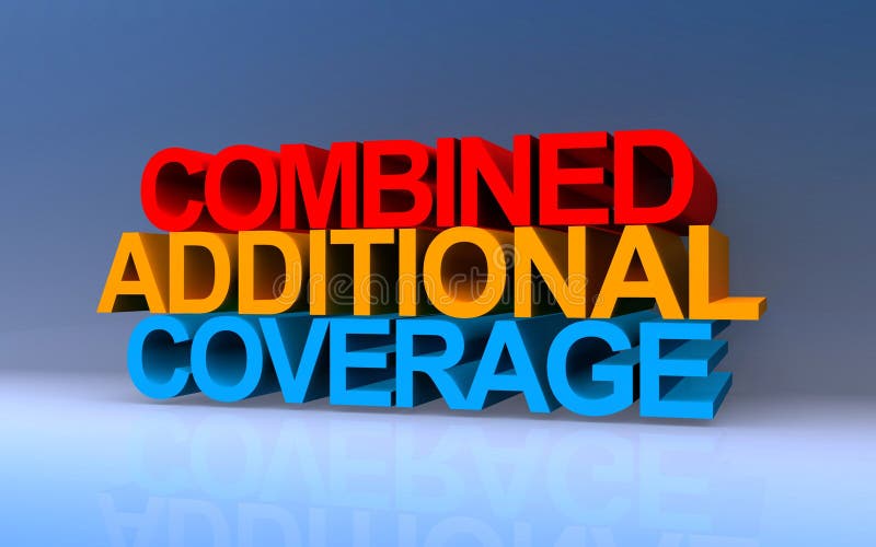 Combined Additional Coverage Stock Illustrations – 1 Combined ...