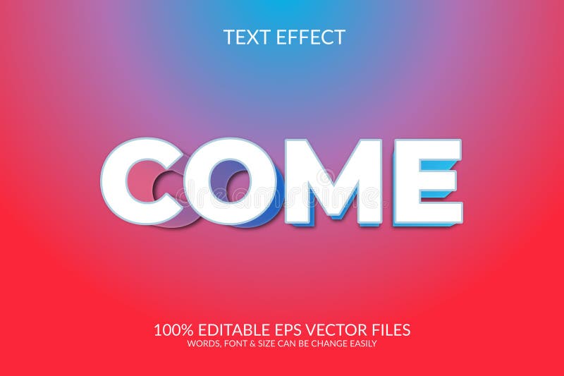 Come Vector Eps 3d Text Effect Illustration Design. Stock Illustration ...