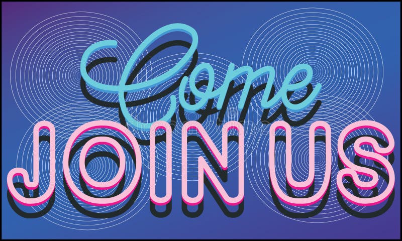 Come and Join Us Caption on Abstract Blue Background Stock Vector ...