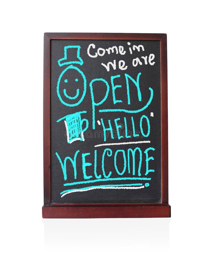 Come in we are Open Hello Welcome on Chalkboard Stock Image - Image of ...