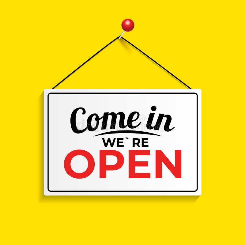 Come in we are Open Icon Sign Vector Illustration Stock Illustration ...