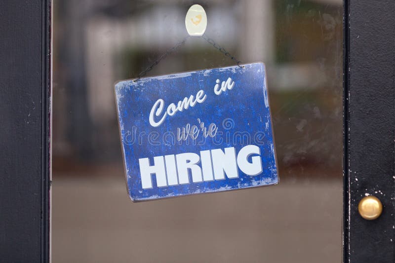 Come in we Re Hiring Sign in a Window Stock Photo - Image of help ...