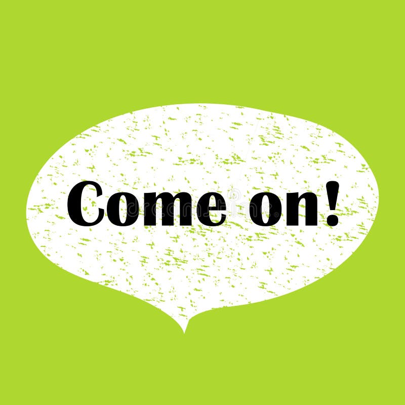 Come on Vector Sign. Modern Icon Stock Vector - Illustration of sale ...