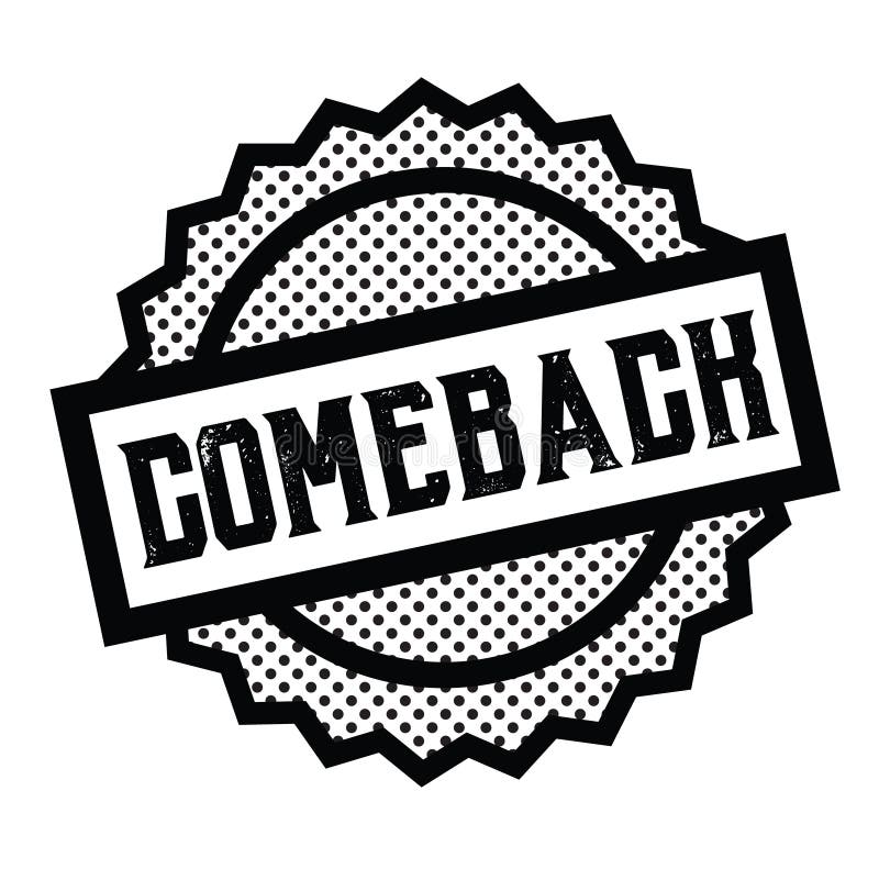 Comeback stamp on white stock vector. Illustration of visit - 124335344