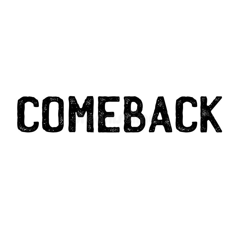 Comeback stamp on white stock vector. Illustration of visit - 124335344