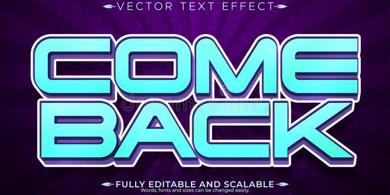 Comeback Text Effect, Editable Cartoon and Game Customizable Font Style ...