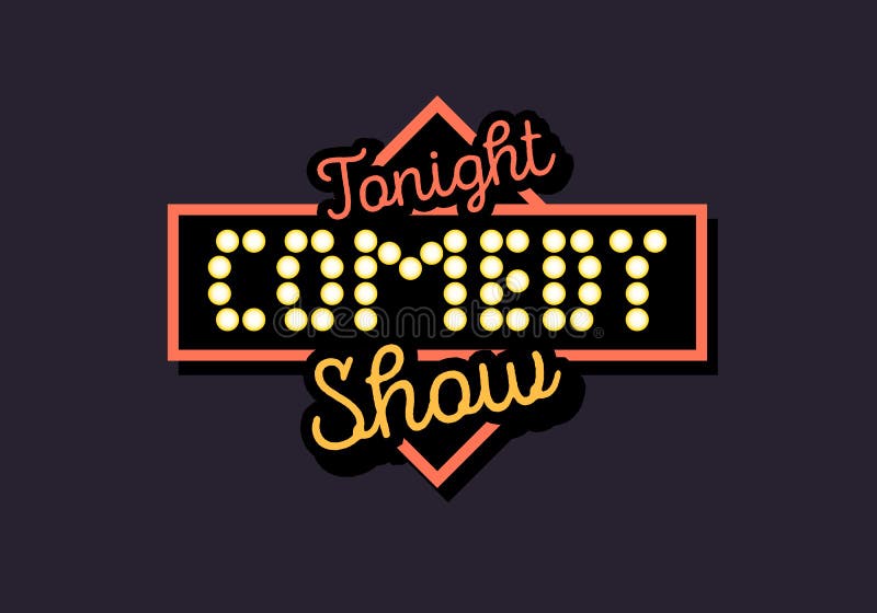Comedy Show Sign Typographic Type Design Vector Image. Stock Vector ...