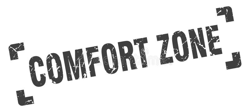 Comfort Zone Stamp. Square Grunge Sign Isolated on White Background ...