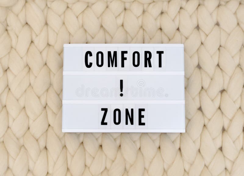 COMFORT ZONE Word on Lightbox on Knit Background. COMFORT ZONE Concept ...