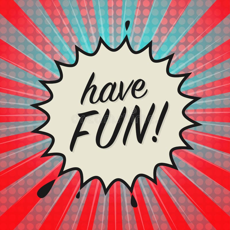 Have Fun Text Stock Illustrations – 3,757 Have Fun Text Stock ...