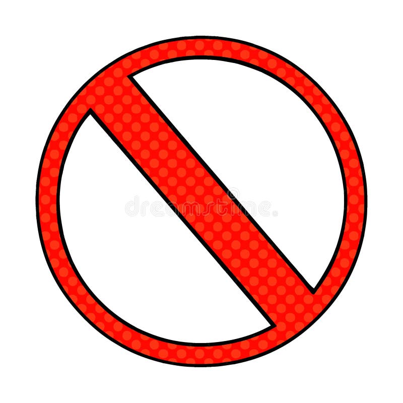 Comic Book Style Cartoon of a Not Allowed Sign Stock Vector ...