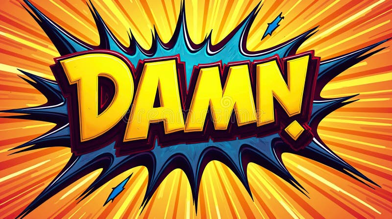 Comic Book Style Illustration with Explosive Damn Expression Stock ...