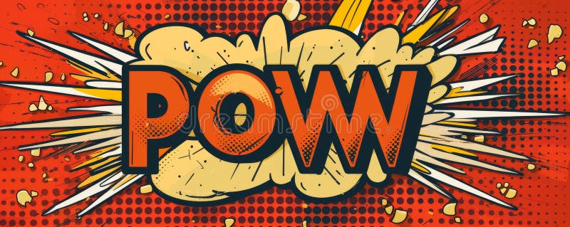 Comic Book Style POW Expression with Explosive Yellow and Red ...