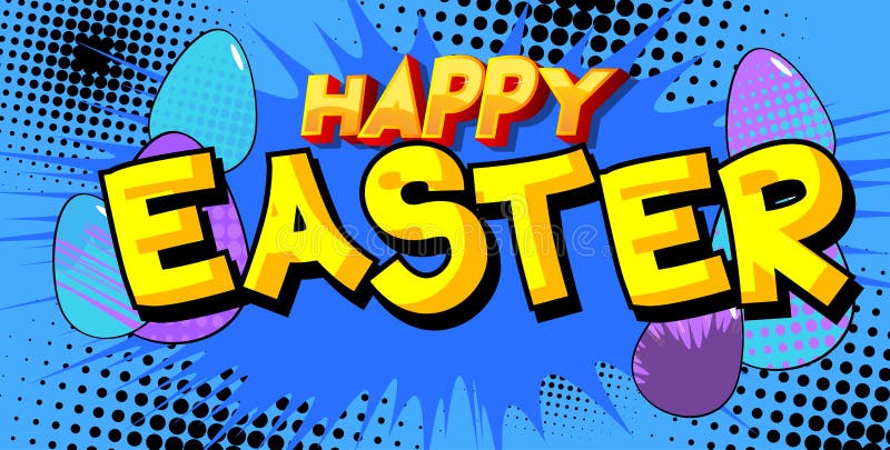 Comic Book Vector Illustrated Retro Happy Easter Poster, Pop Art ...