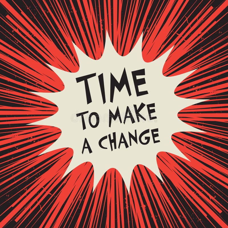 Comic Explosion Business with Text Time To Make a Change Stock Vector ...