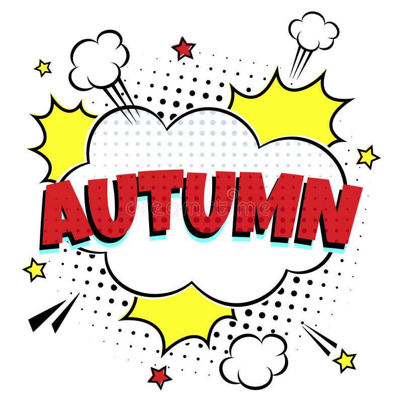 Comic Lettering Autumn in the Speech Bubbles Comic Style Flat Design ...