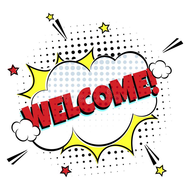 Comic Lettering Speech Bubble for Emotion with Text Welcome! Comic ...