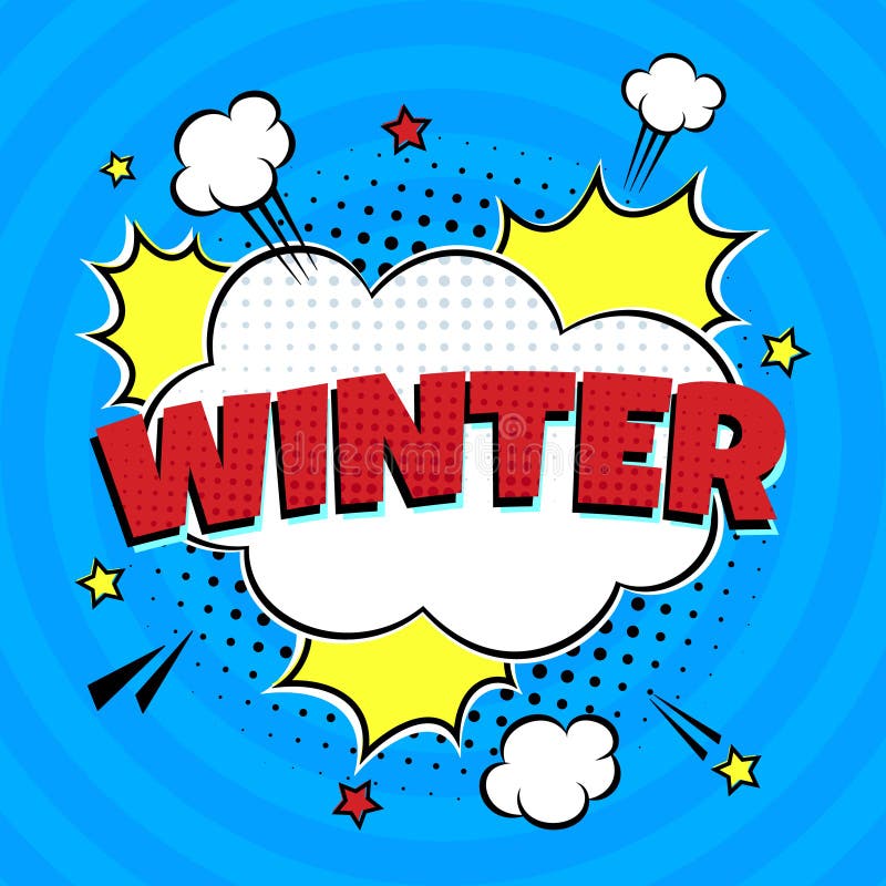 Comic Lettering Winter in the Speech Bubbles Comic Style Flat Design ...