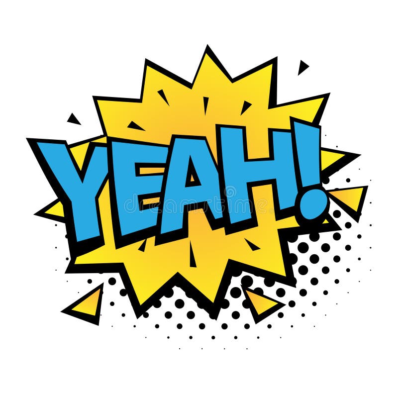 Comic Text Yeah White Cartoon Cloud Stock Illustrations – 88 Comic Text ...