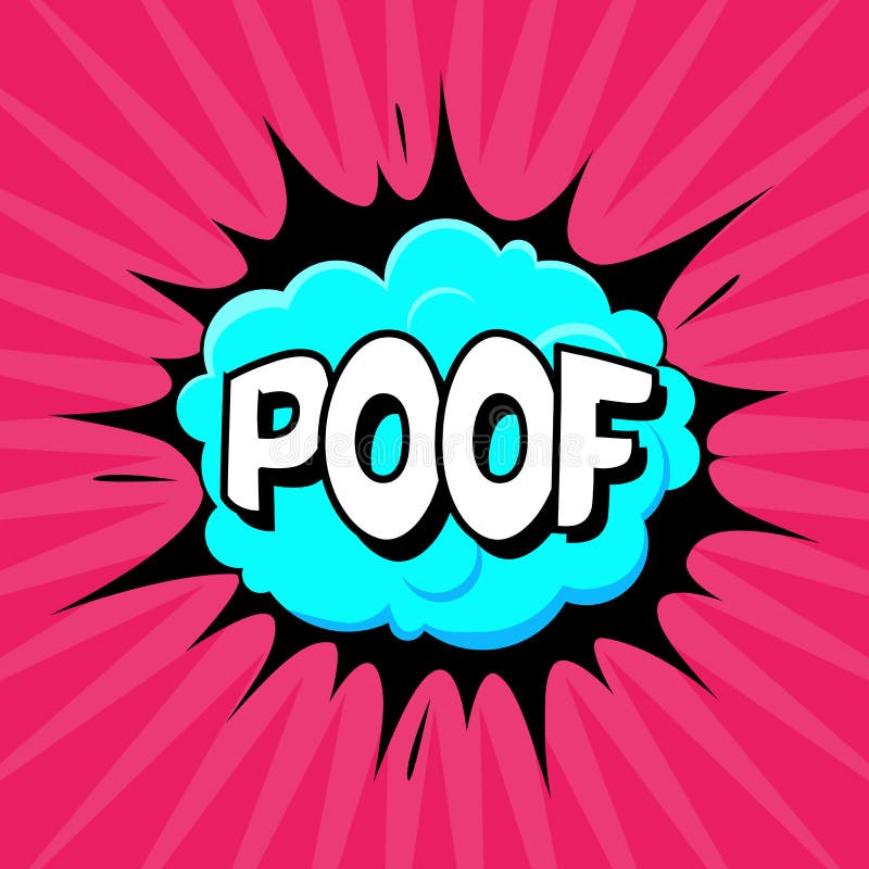 Poof Stock Illustrations – 18,574 Poof Stock Illustrations, Vectors ...