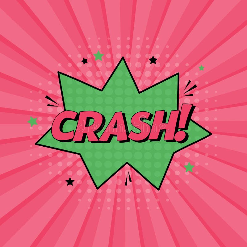 Comic Speech Bubble with Expression Text Crash. Vector Bright Dynamic ...