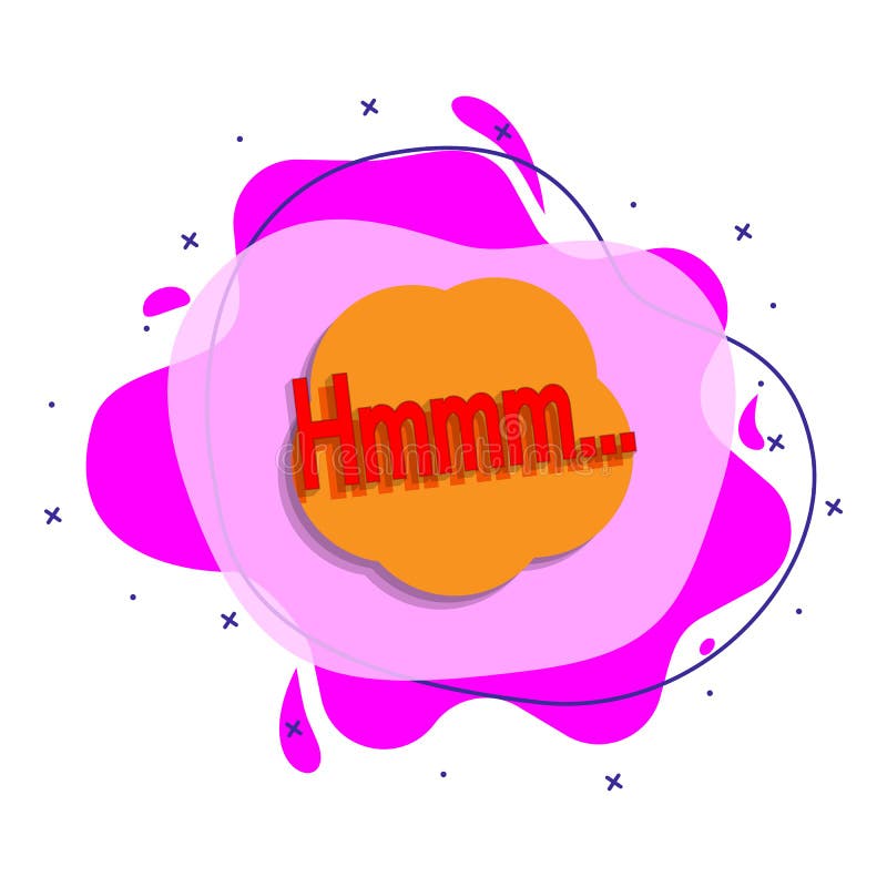 Comic Speech Bubble with Expression Text Hmmm ... Liquid Bacdge Icon ...
