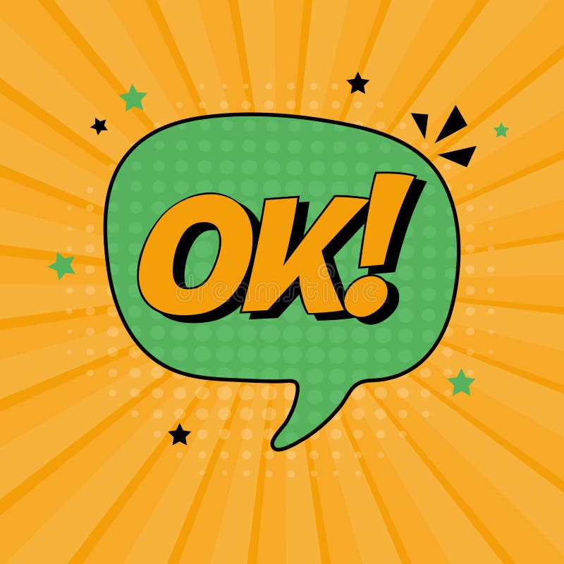 Comic Speech Bubble with Expression Text Ok. Vector Bright Dynamic ...