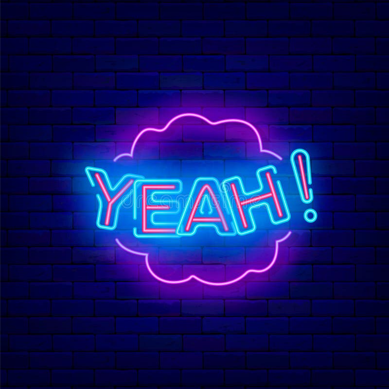 Comic Speech Bubble Neon Sign. Yeah Text. Pop Art Burst Design. Glowing ...