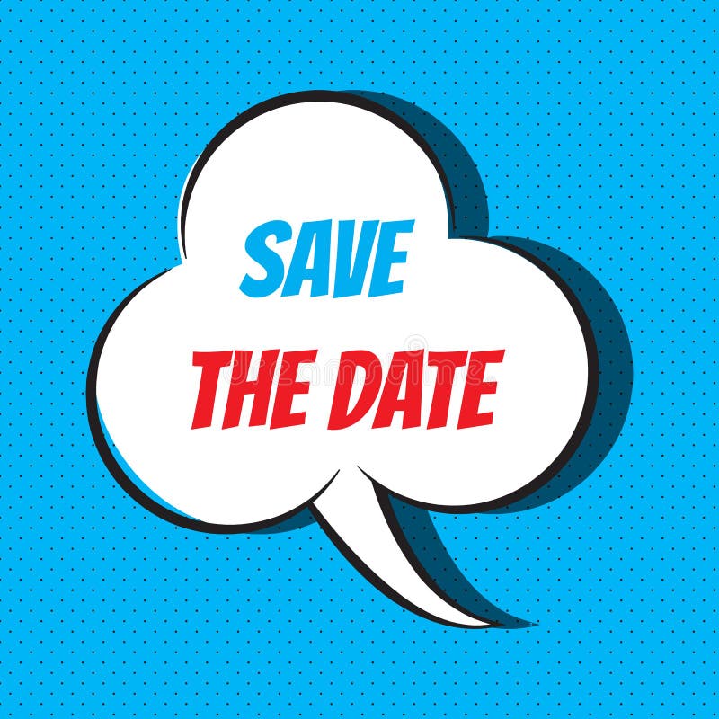 Comic Speech Bubble with Phrase Save the Date Stock Vector ...
