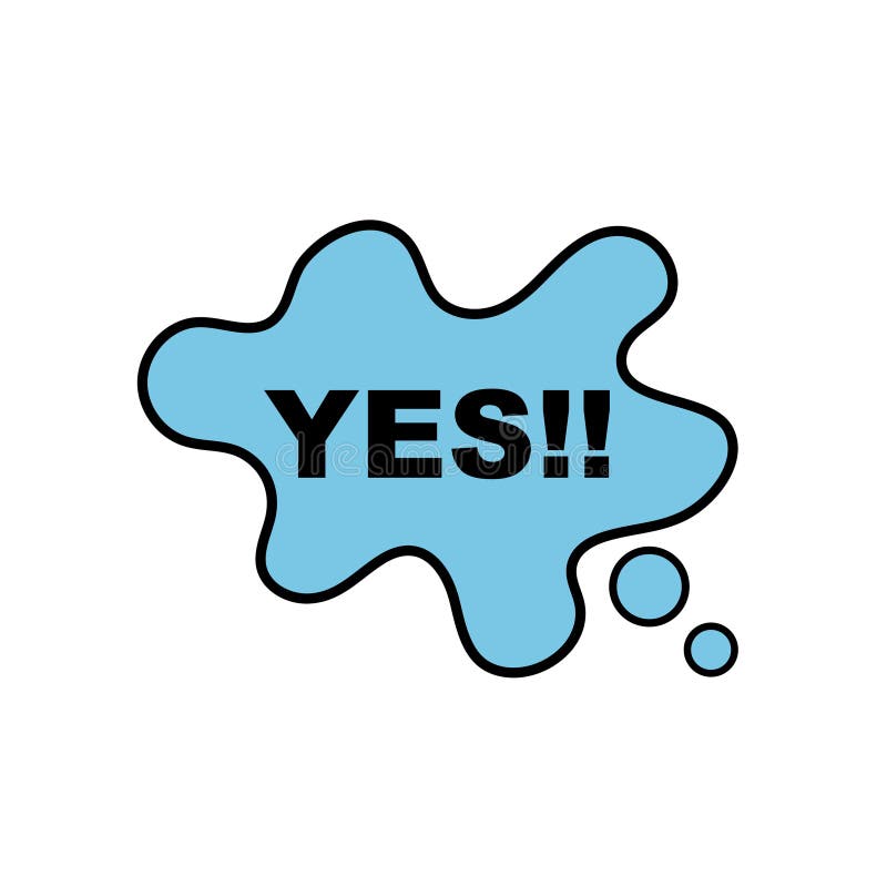 Comic Speech Bubble with Phrase YES Stock Illustration - Illustration ...