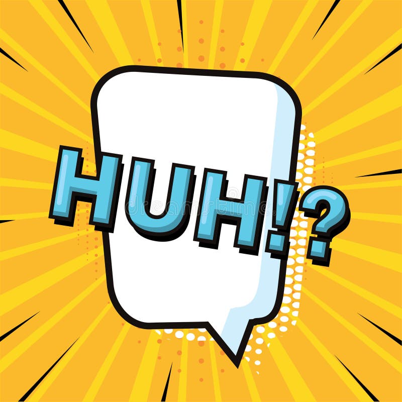 Huh Stock Illustrations – 237 Huh Stock Illustrations, Vectors ...