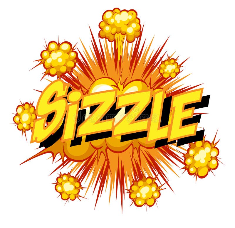 Sizzle Stock Illustrations – 317 Sizzle Stock Illustrations, Vectors ...