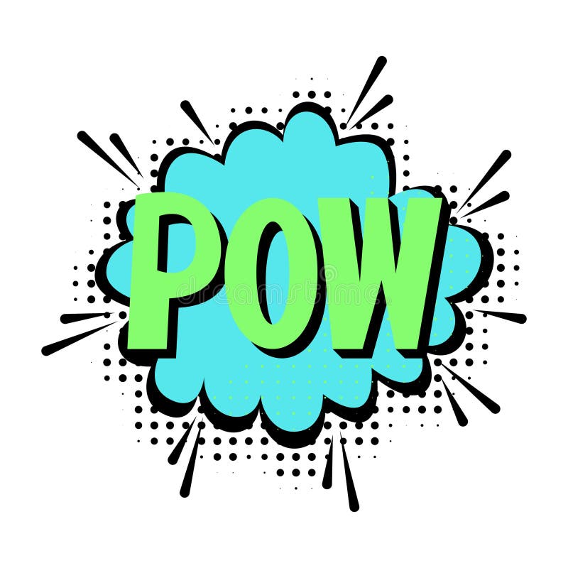 Comic Speech Bubble with Text POW. Stock Vector - Illustration of ...