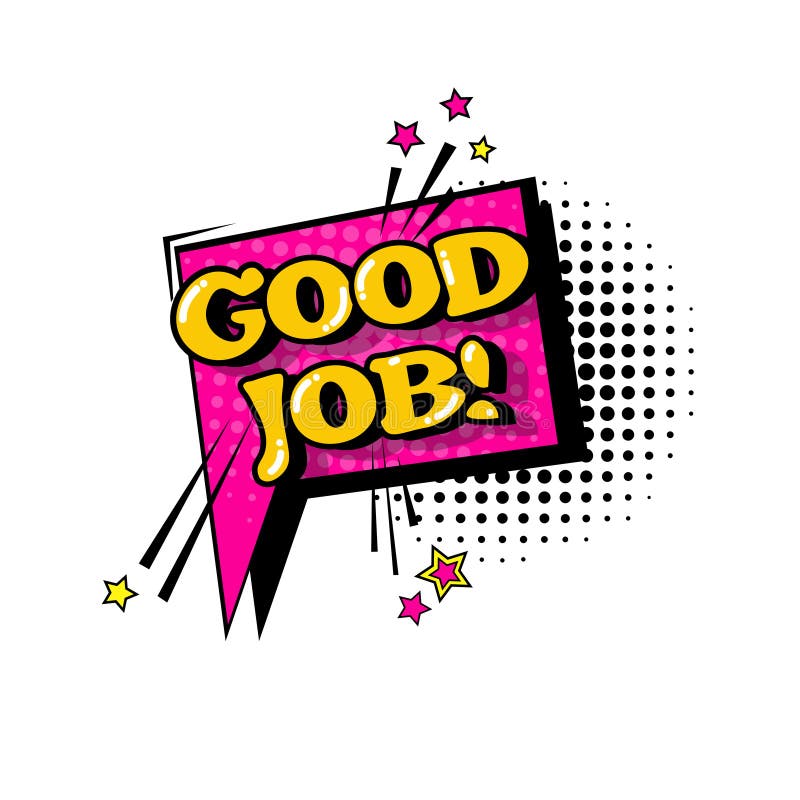 Good Job Comic Speech Bubble Stock Illustrations – 111 Good Job Comic ...