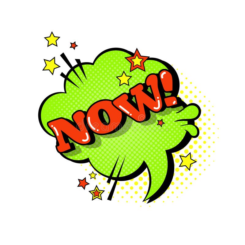 Comic Speech Chat Bubble Pop Art Style Now Expression Text Icon Stock ...
