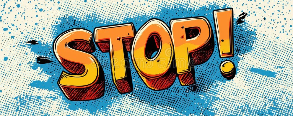 Comic Style Explosion with the Word STOP in Bold Letters Stock Photo ...