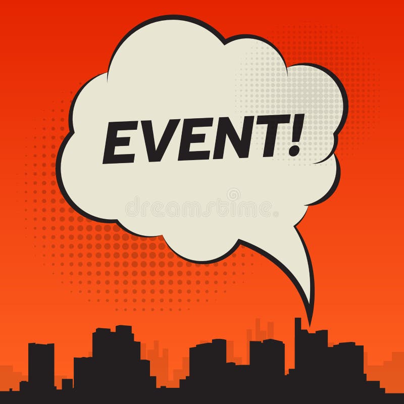 Comic Style Speech Bubble, Business Concept with Text Event Stock ...
