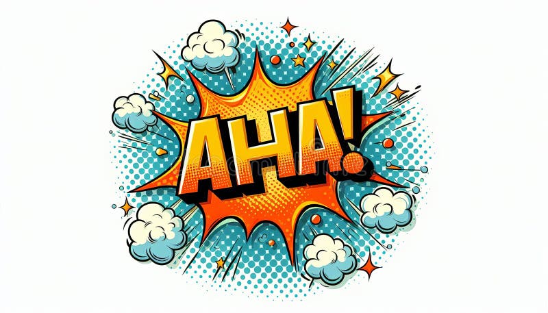 Comic Style Speech Bubble with the Word Aha Surrounded by Clouds and ...