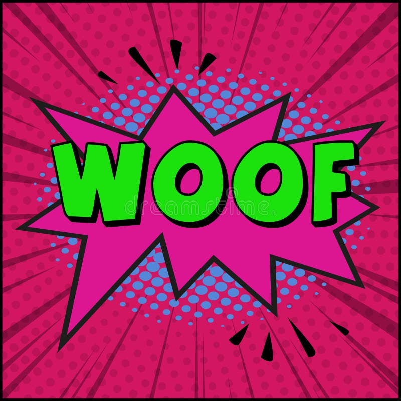 Woof Comic Word Stock Illustrations – 73 Woof Comic Word Stock ...