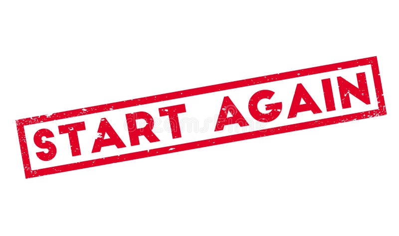 Comience Otra Vez El Sello De Goma Ilustración del Vector - Ilustración ...