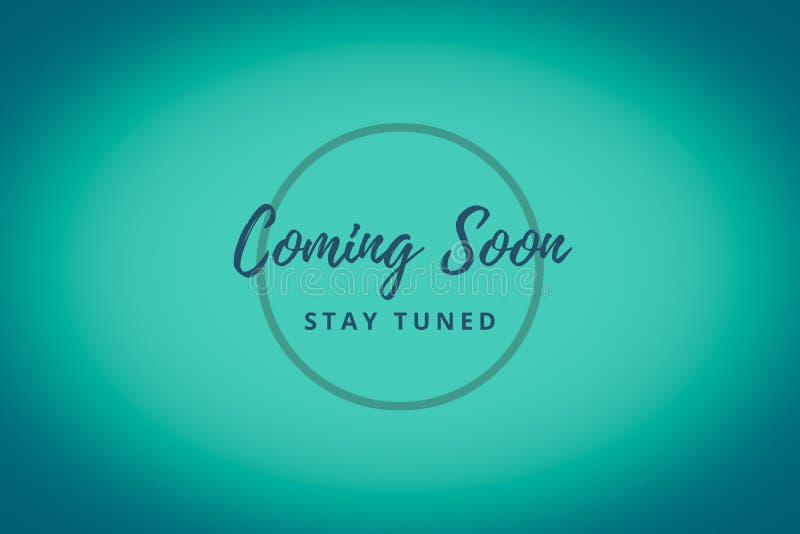 Coming son stock illustration. Illustration of screenshot - 267847338