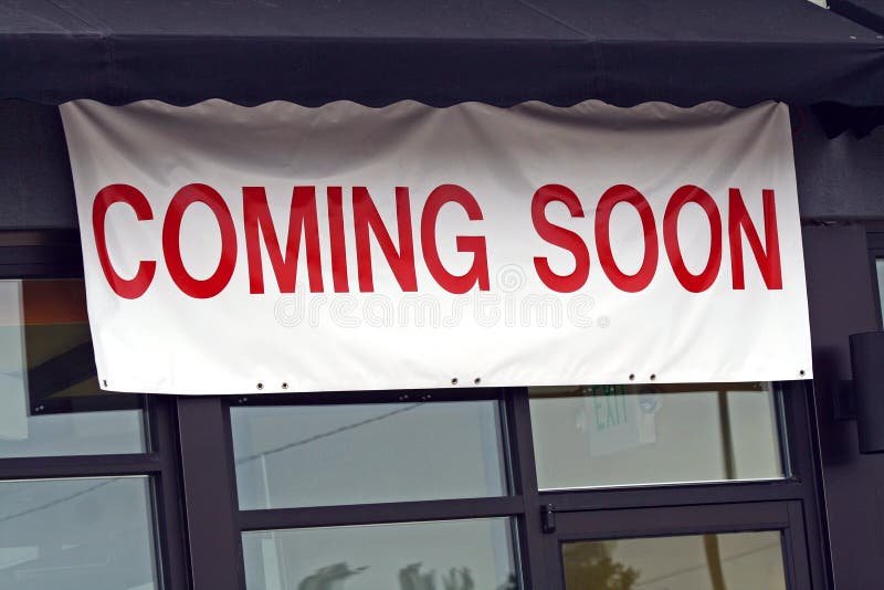 Coming soon sign stock photo. Image of optimism, soon, opening - 600148