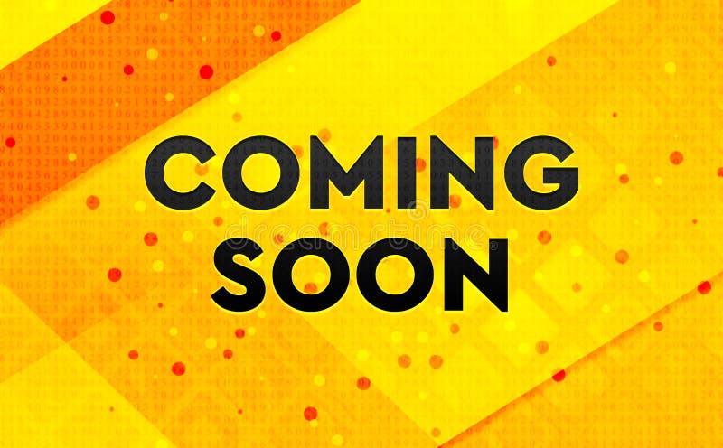 Coming Soon Abstract Digital Banner Yellow Background Stock ...