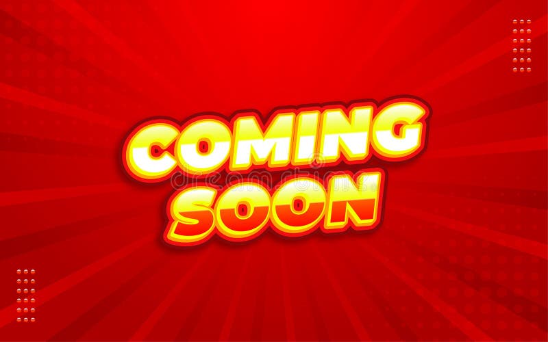 Coming Soon Banner with Red Editable 3d Text Effect Stock Illustration ...