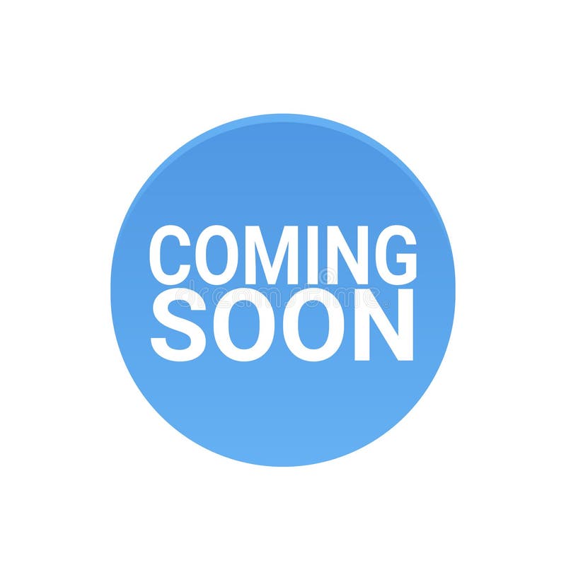 Coming Soon Blue Stock Illustrations – 1,751 Coming Soon Blue Stock ...
