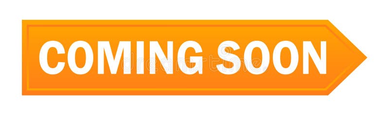Orange Coming Soon Stock Illustrations – 542 Orange Coming Soon Stock ...