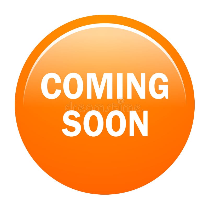 Orange Coming Soon Stock Illustrations – 542 Orange Coming Soon Stock ...