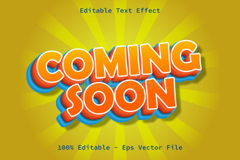 Coming Soon with Cartoon Style Editable Text Effect Stock Vector ...